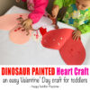 Dinosaur Painted Hearts Craft - Happy Toddler Playtime
