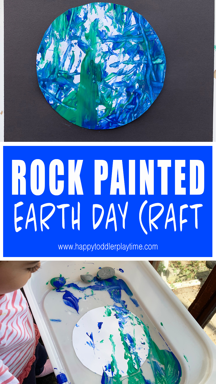 Rock Painted Earth Day Craft - Happy Toddler Playtime