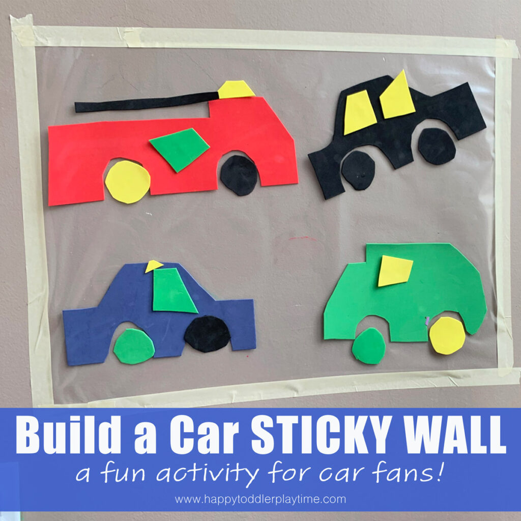 Build a Car Sticky Wall - Happy Toddler Playtime
