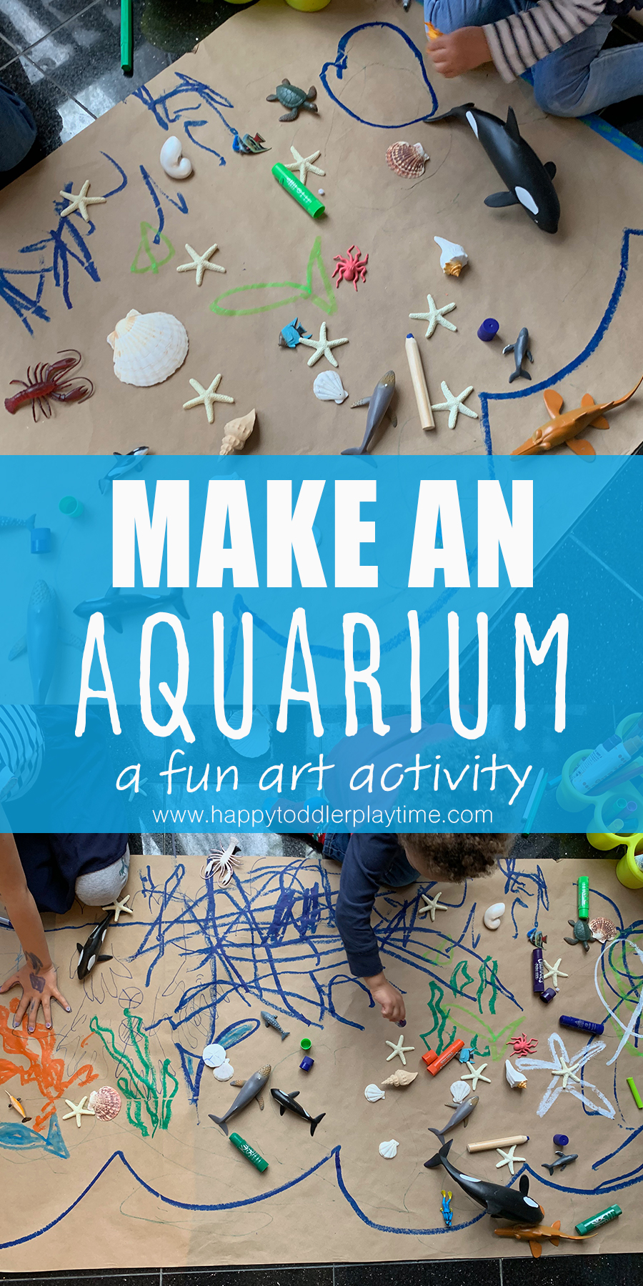 Make an Aquarium: An Easy Art Activity - Happy Toddler Playtime