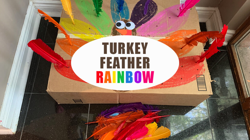 Easy Turkey Feather Rainbow - Happy Toddler Playtime