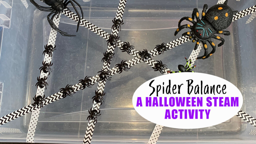 Balance the Spiders: Halloween STEAM - Happy Toddler Playtime