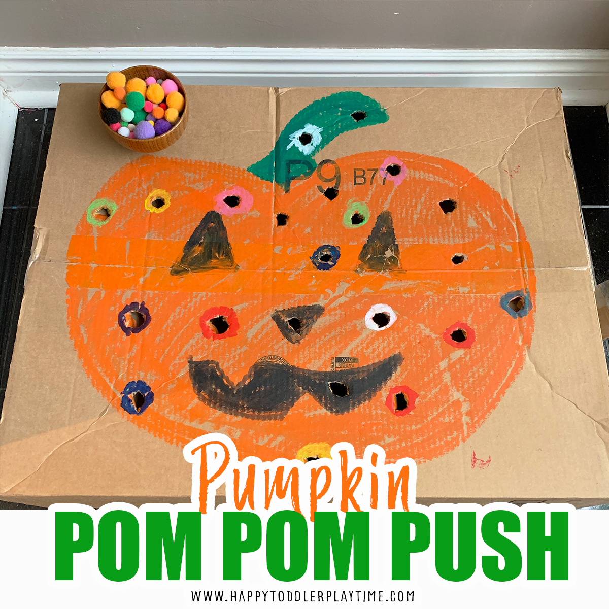 Pumpkin Pom Pom Push - Happy Toddler Playtime