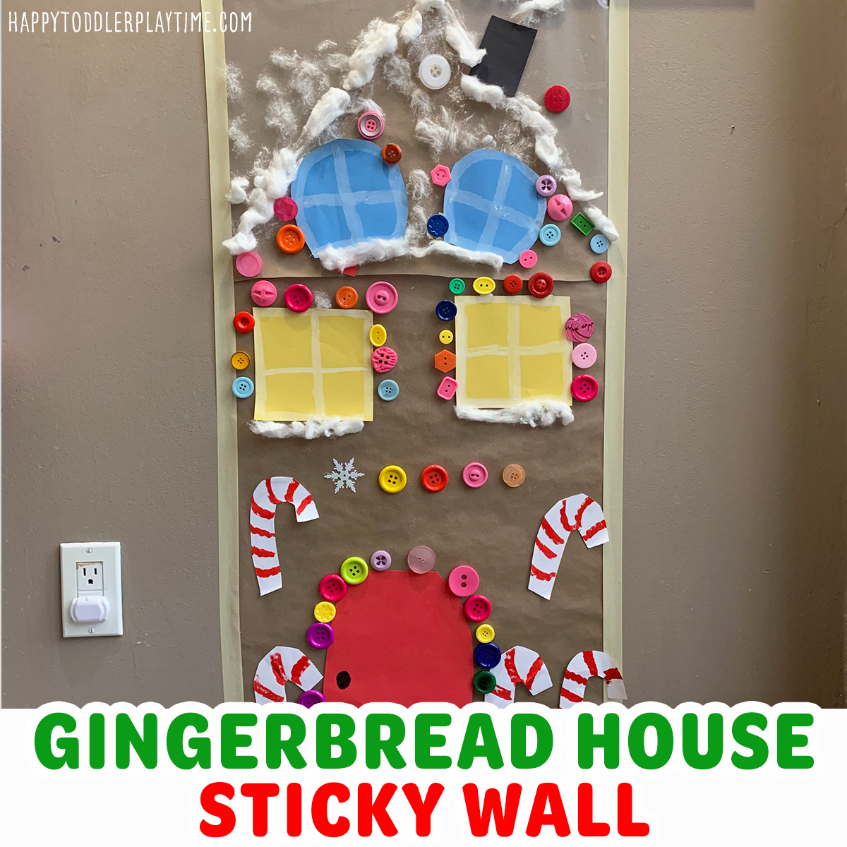 Gingerbread House Sticky Wall - Happy Toddler Playtime