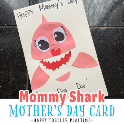 Mommy Shark Mother's Day Card - Happy Toddler Playtime