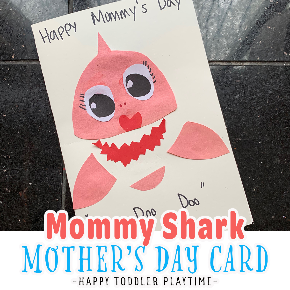 Mommy Shark Mother's Day Card - Happy Toddler Playtime