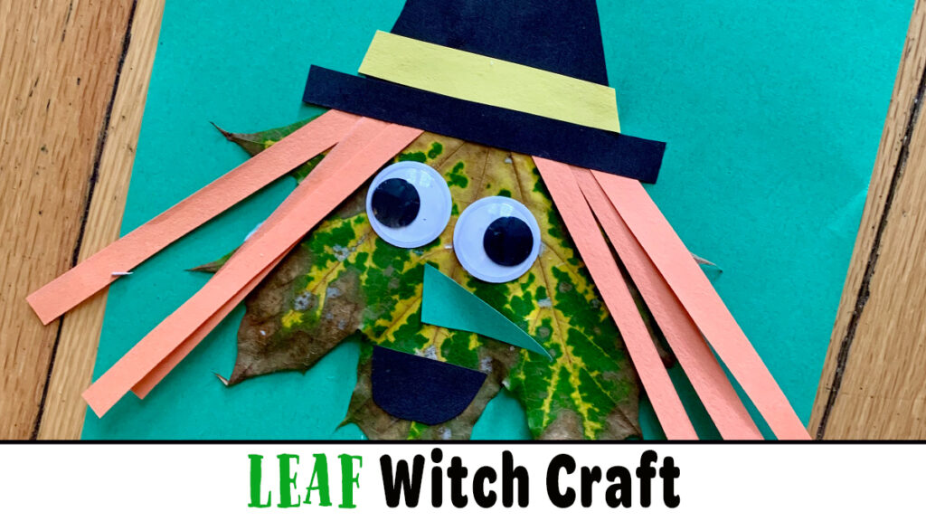 Easy Leaf Witch Halloween Craft - Happy Toddler Playtime