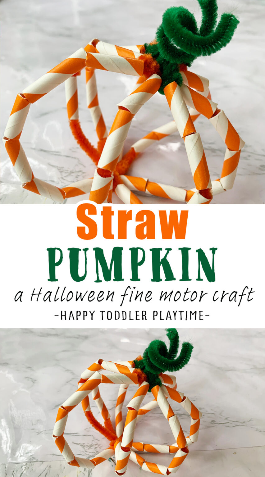 Straw Pumpkin Fine Motor Craft - Happy Toddler Playtime