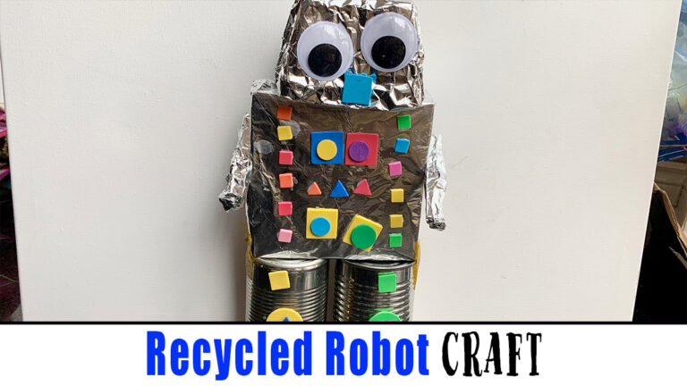 Recycled Material Robot Craft for Kids - Happy Toddler Playtime