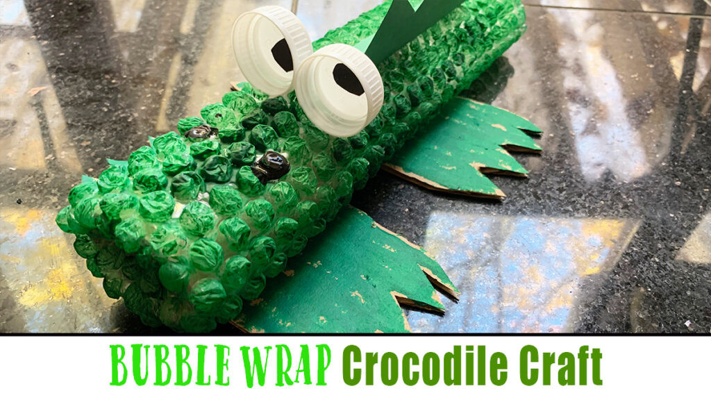 Bubble Wrap Crocodile Craft - Happy Toddler Playtime