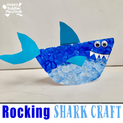 Rocking Shark Craft for Preschoolers - Happy Toddler Playtime