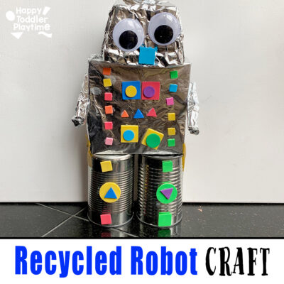 Recycled Material Robot Craft for Kids - Happy Toddler Playtime