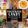 20 Halloween Candy Crafts & Activities for Kids - Happy Toddler Playtime