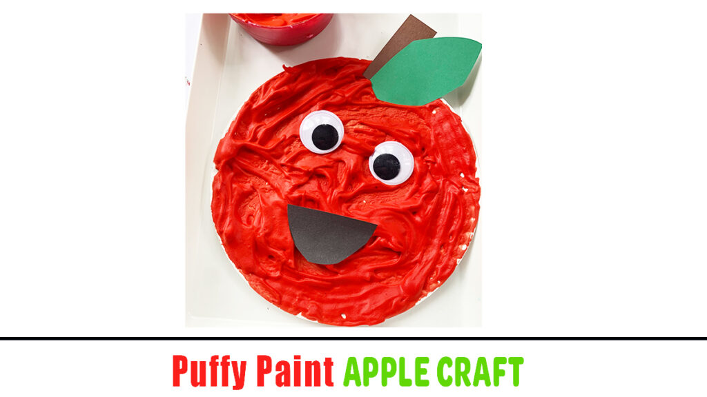 Puffy Paint Apple Craft for kids - Happy Toddler Playtime