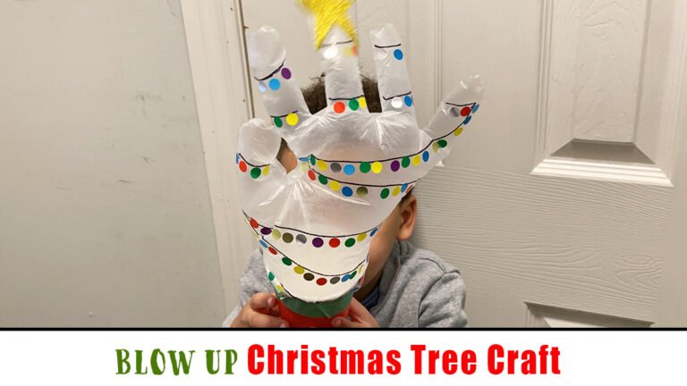 Blow Up Christmas Tree Craft for Kids - Happy Toddler Playtime