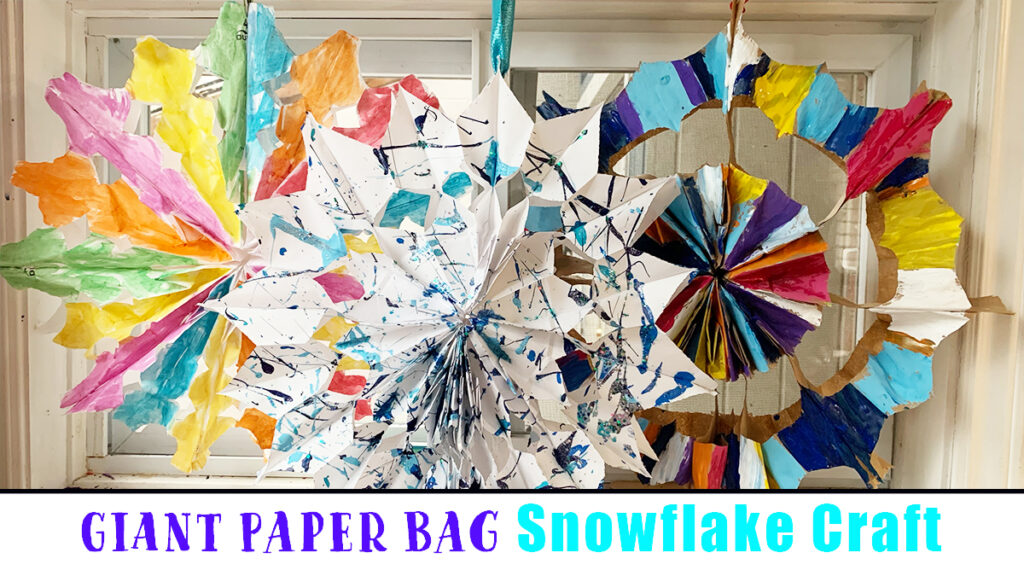 How to Make Giant Paper Bag Snowflakes for Kids - Happy Toddler Playtime