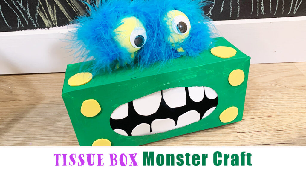 Tissue Box Monster Craft - Happy Toddler Playtime