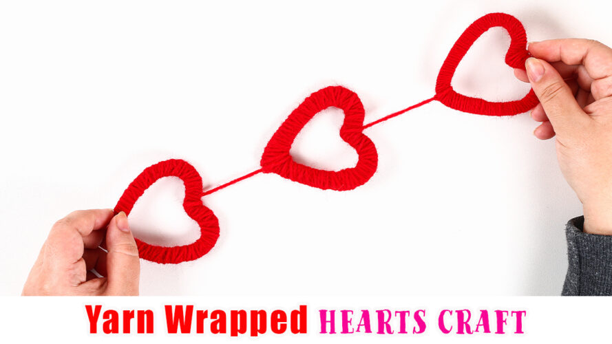 Yarn Wrapped Hearts Craft – Valentines Day Crafts - Happy Toddler Playtime