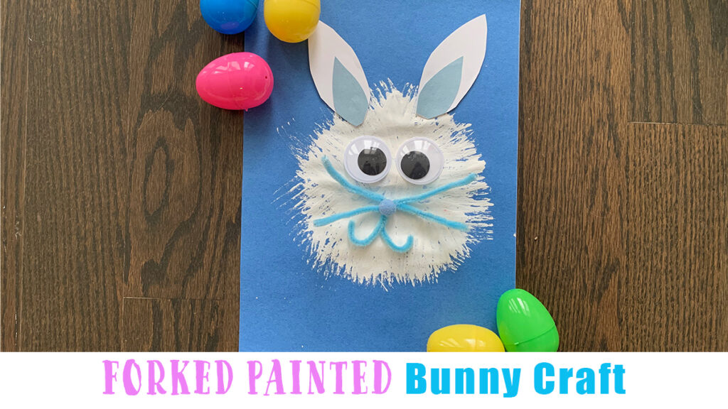 Fork Painted Easter Bunny Craft - Happy Toddler Playtime