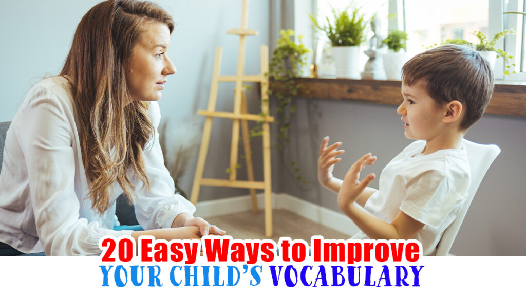 20 Easy Ways to Improve Your Child's Vocabulary - Happy Toddler Playtime