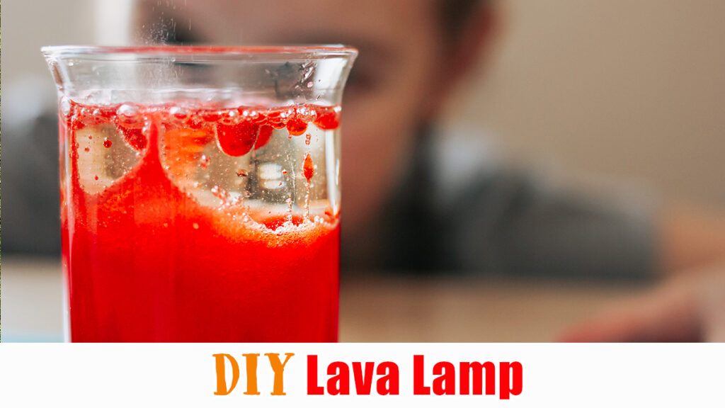 DIY Lava Lamp: Easy STEAM Activity for Kids - Happy Toddler Playtime