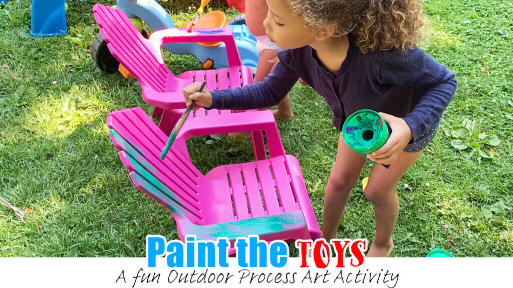 Paint the Toys: Easy Outdoor Art Activity - Happy Toddler Playtime