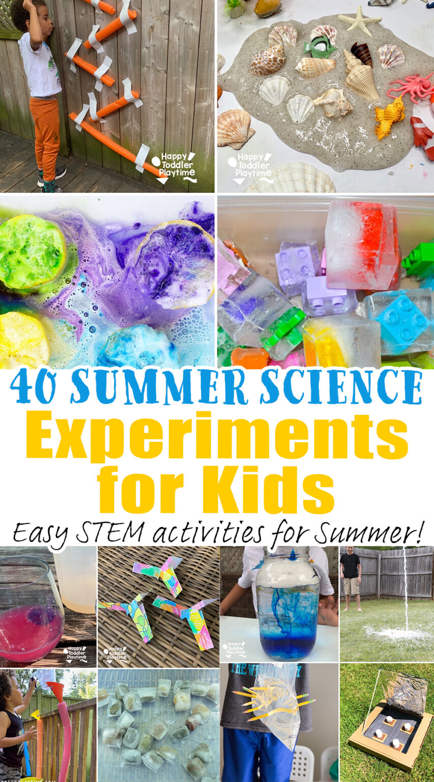 40 Summer STEAM and Science Activities for Kids - Happy Toddler Playtime