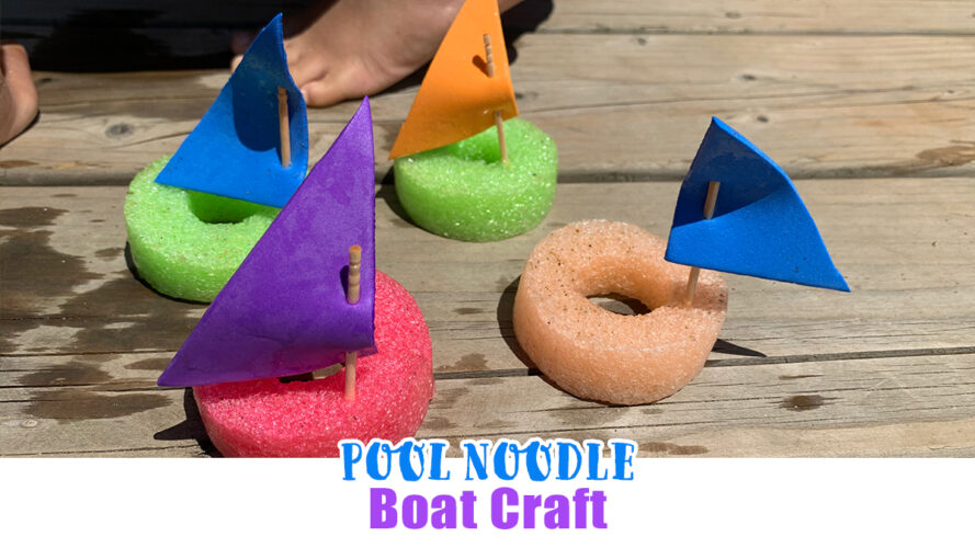 Pool Noodle Boats Summer Craft - Happy Toddler Playtime