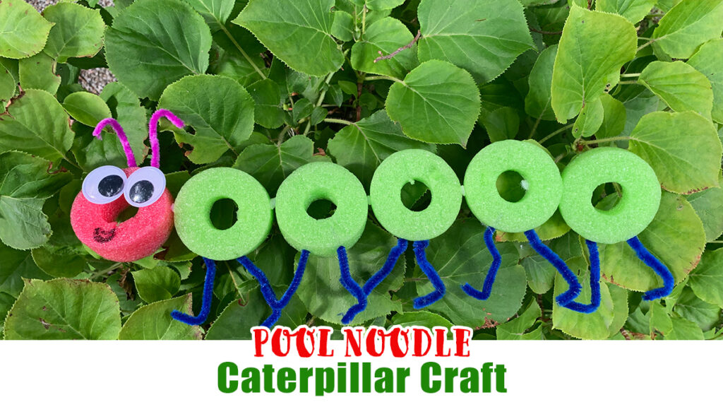 Pool Noodle Caterpillar Craft for Kids - Happy Toddler Playtime