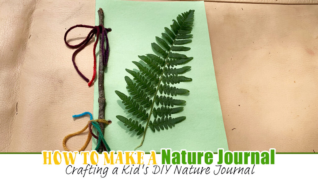 How to Make A DIY Nature Journal for Kids - Happy Toddler Playtime