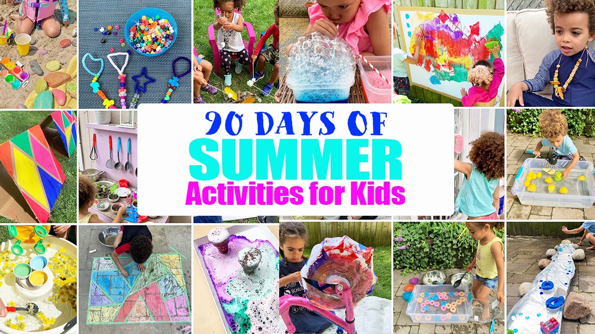 90 Days of Summer Activities for Kids - Happy Toddler Playtime