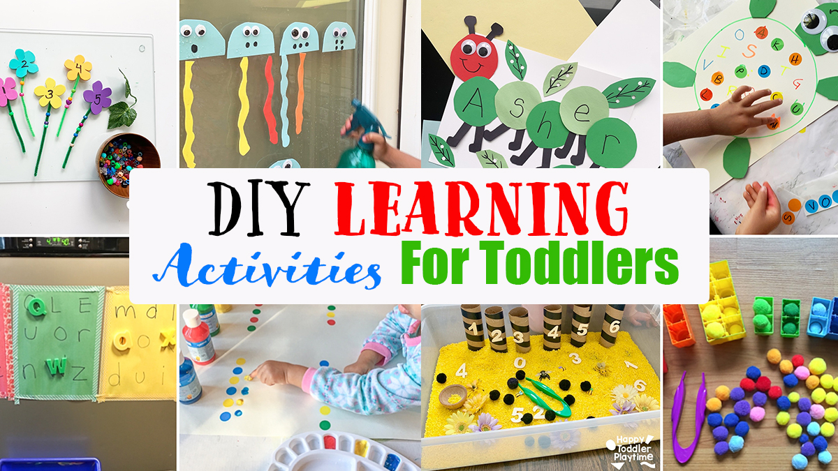 DIY Learning Activities for Toddlers - Happy Toddler Playtime