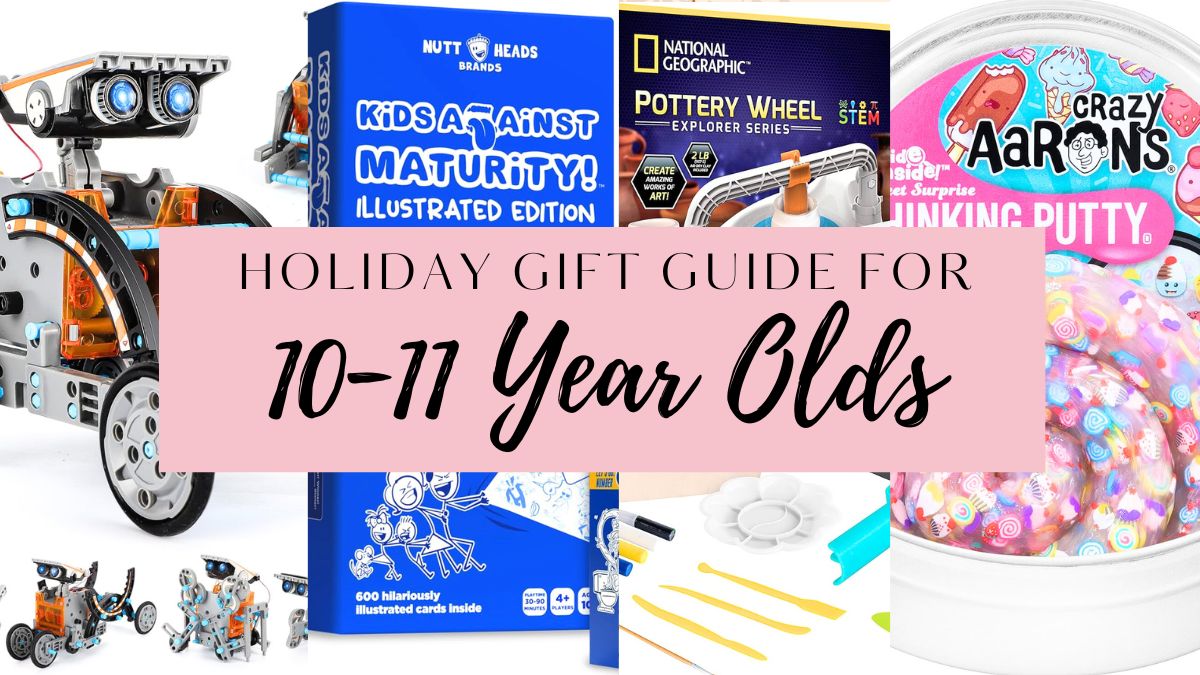 Best Toys for 10-11 Year Olds: Holiday Gift Guide 2025 - Happy Toddler ...