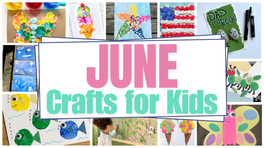 June Crafts for Kids: Easy and Fun Ideas to Kick Off Summer - Happy ...