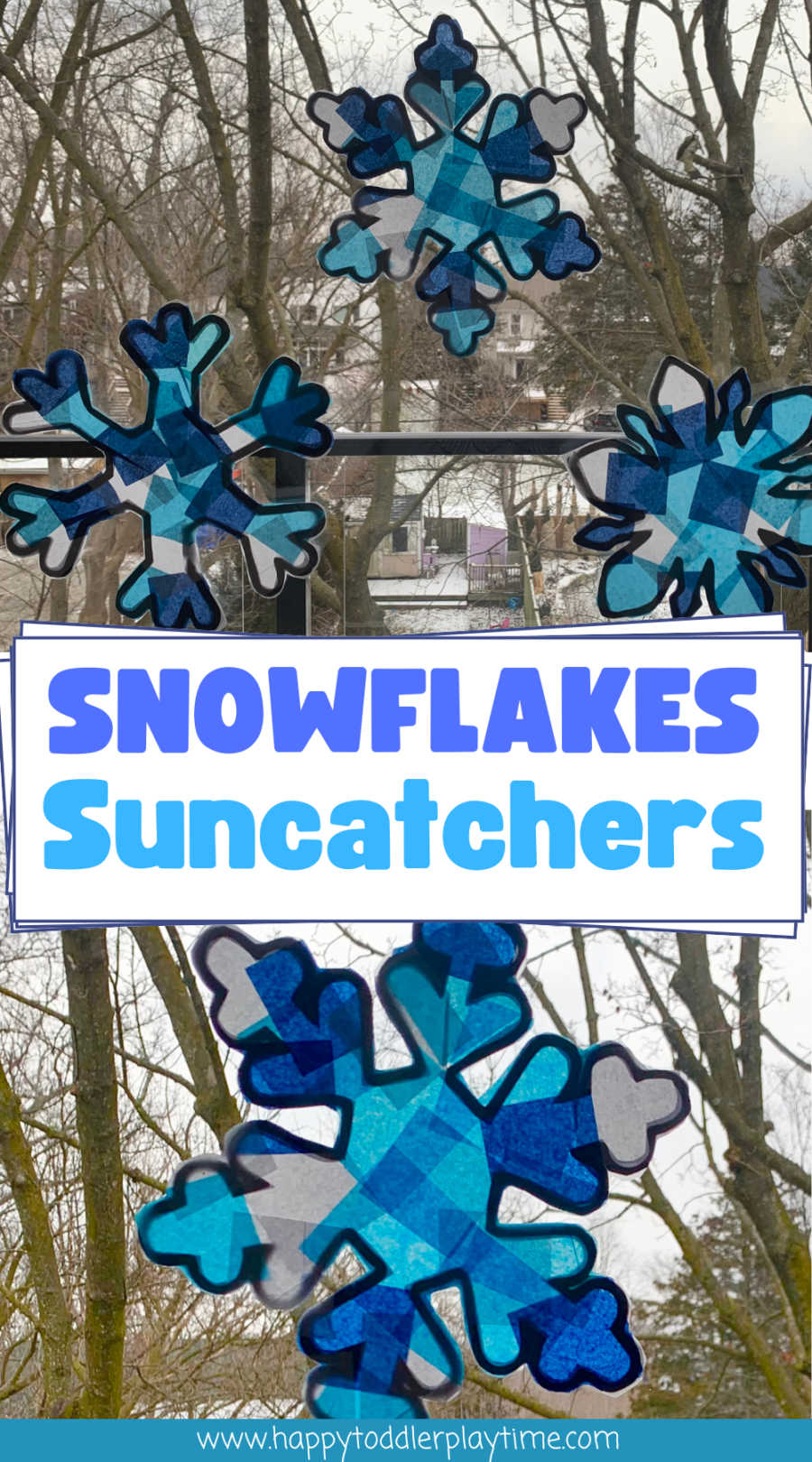 Snowflake Suncatcher Craft for Kids - Happy Toddler Playtime